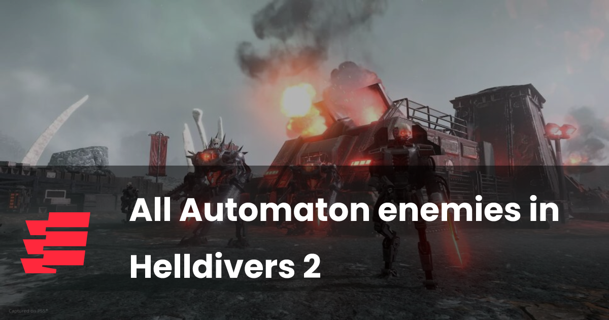 All Automaton enemies in Helldivers 2 | esports.gg